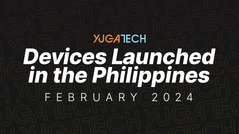 Yugatech February Tech Launch Ph » YugaTech | Philippines Tech News ...