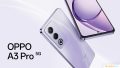 New variant of OPPO A3 Pro 5G goes official in India » YugaTech ...